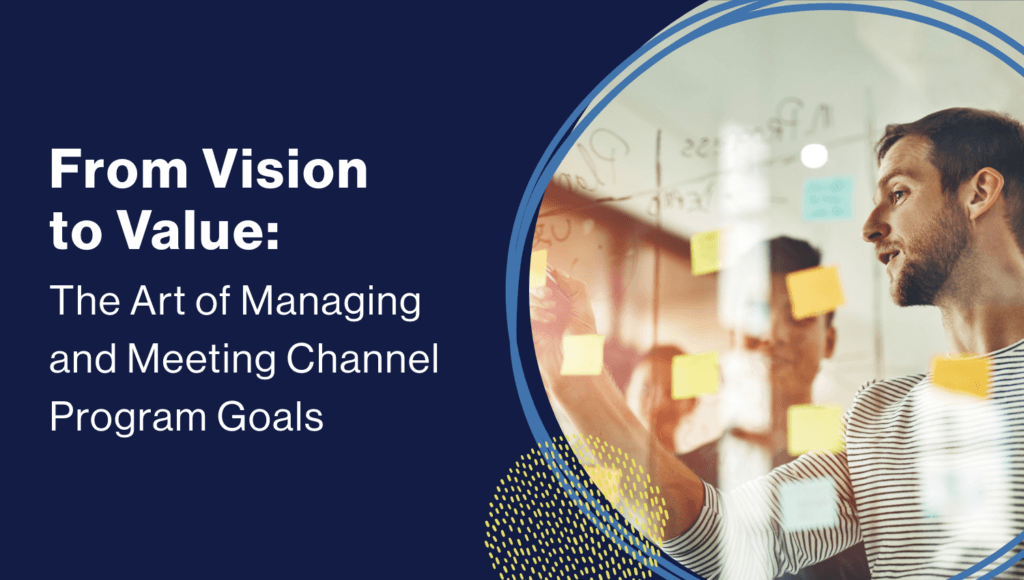 Managing and Meeting Channel Program Goals | Maritz